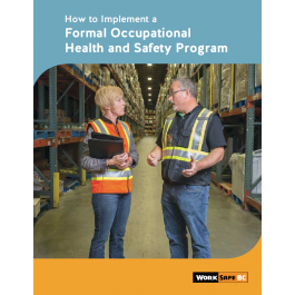 How to Implement a Formal Occupational Health and Safety Program