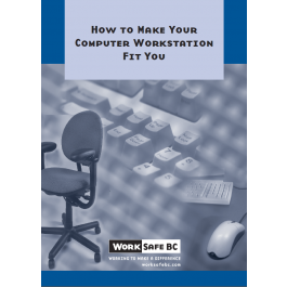 How to Make Your Computer Workstation Fit You