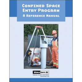 Confined Space Entry Program - A Reference Manual