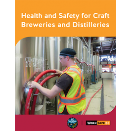 Health and Safety for Craft Breweries and Distilleries